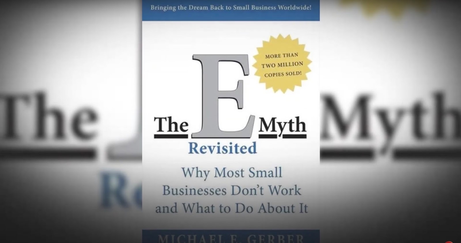 E myth Summary: Unlocking Entrepreneurial Success