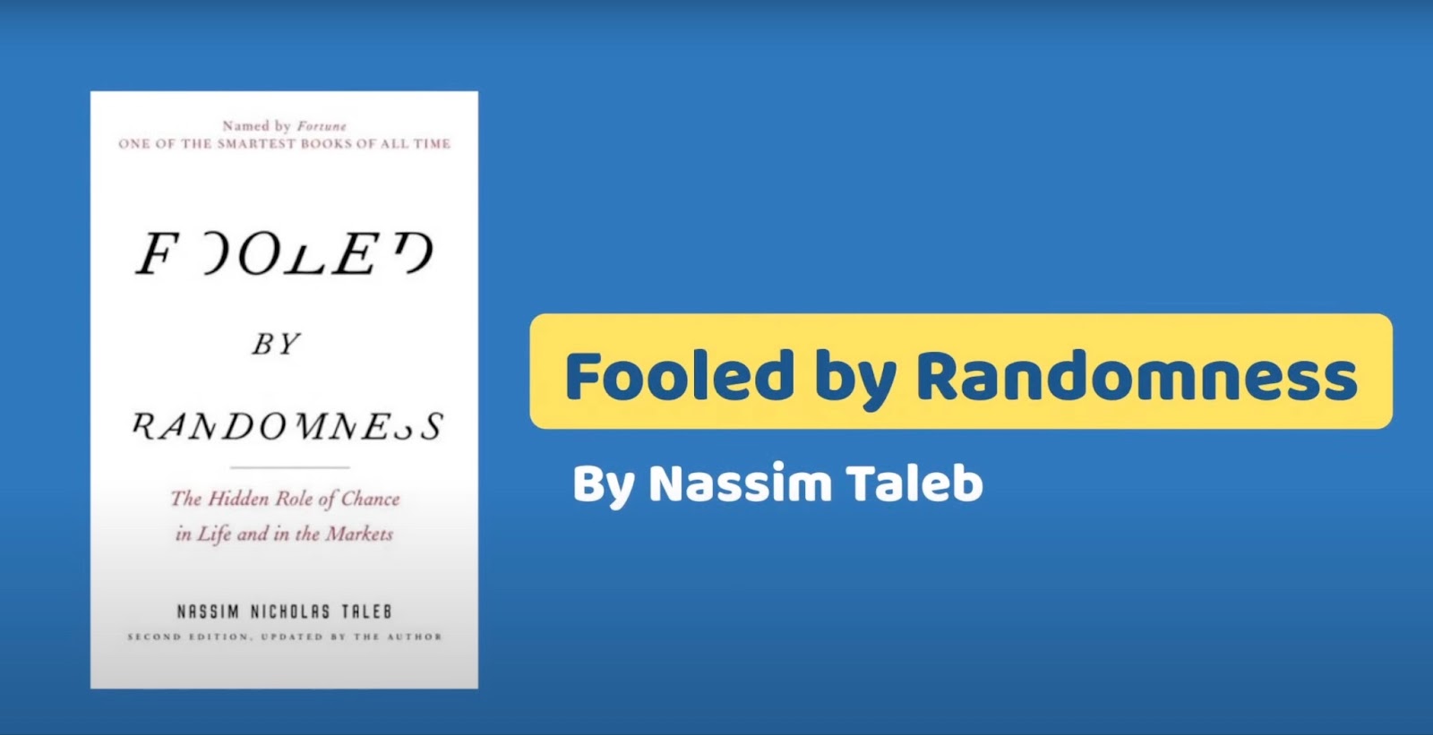Fooled By Randomness Summary: Read More